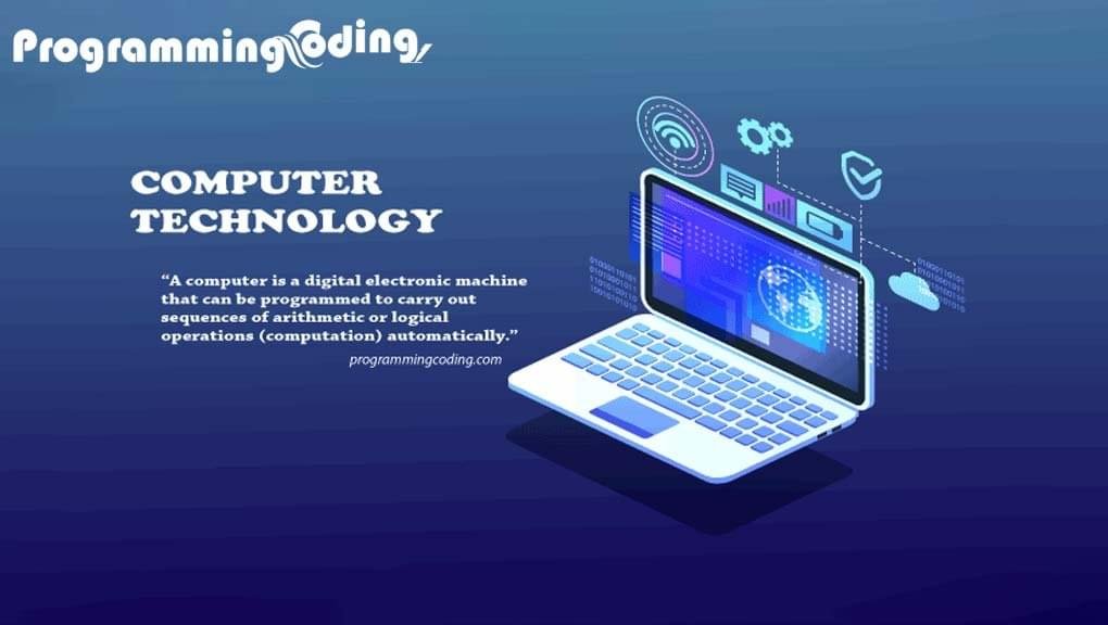 What Is The Computer Technology Its Importance And Its Uses
